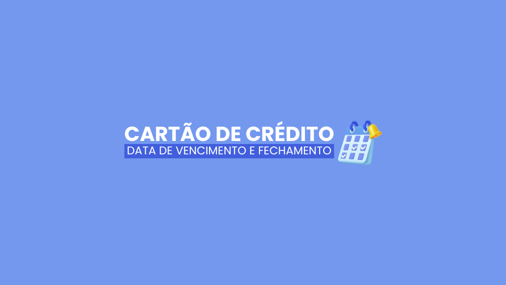 Qual a diferença entre data de fechamento e vencimento no cartão de ... Qual a diferença entre data de fechamento e vencimento no cartão de ...